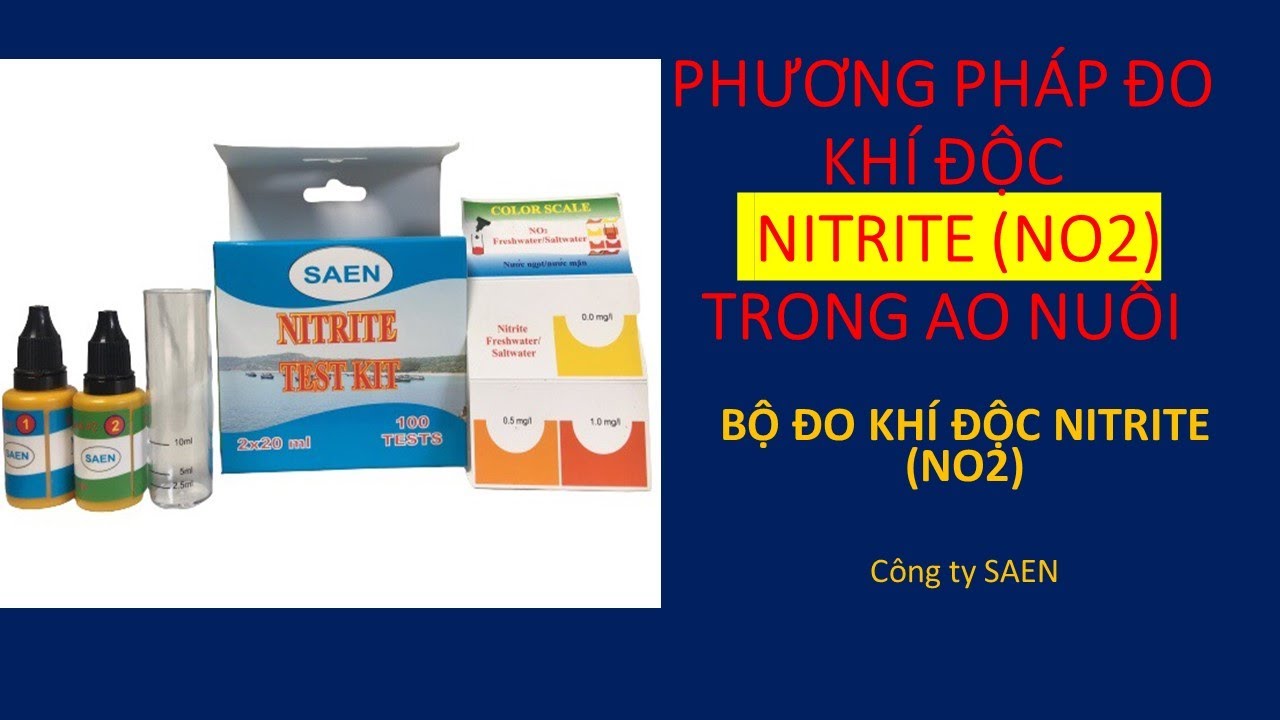 PHƯƠNG PHÁP ĐO TEST KIT NITRITE (NO2) NƯỚC TRONG AO NUÔI - YouTube