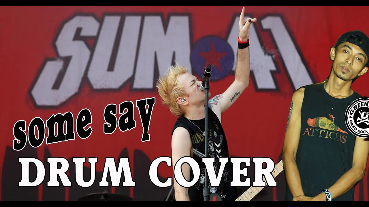 SUM 41 - SOME SAY || DRUM COVER - YouTube