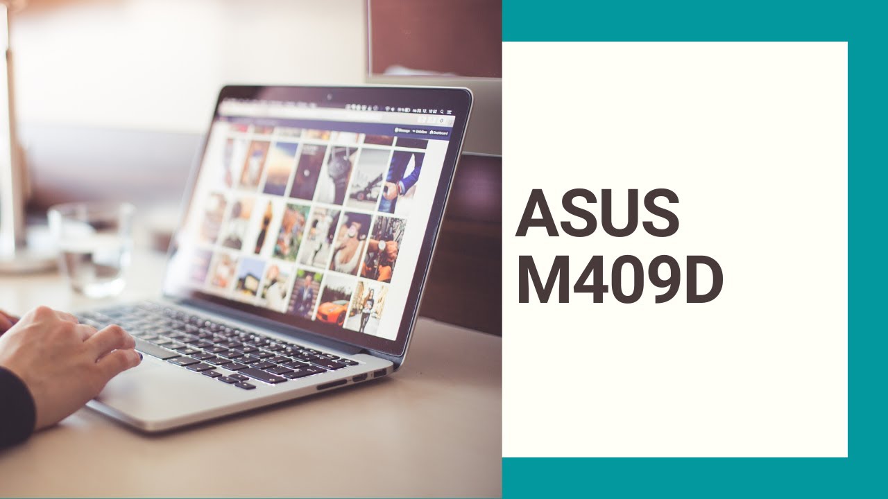 Asus M409DA - Unboxing and Hands On Review - YouTube