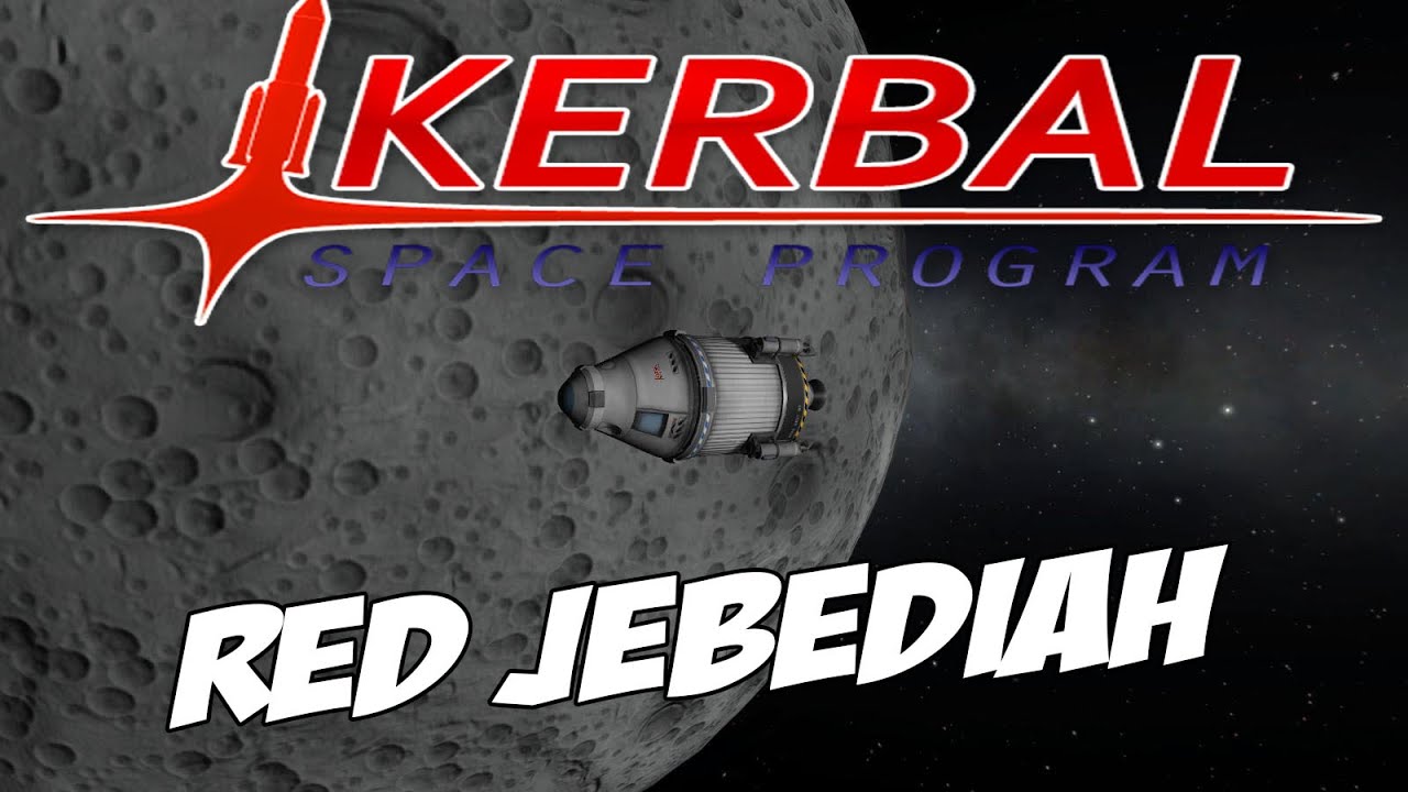 Kerbal Space Program EP.3 - Mission red Jebediah! - YouTube