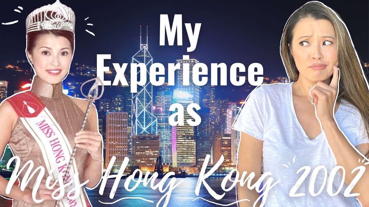 MY EXPERIENCE AS MISS HONG KONG 2002 | PART 1 - YouTube