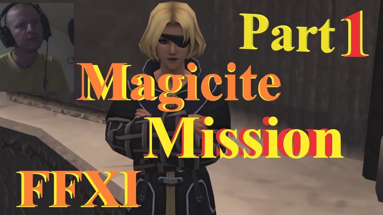 FFXI HorizonXI Magicite Mission Part 1 Preparation - YouTube