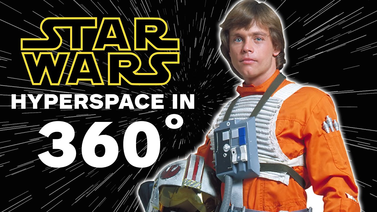 Star Wars Hyperspace in 360 Degrees - YouTube