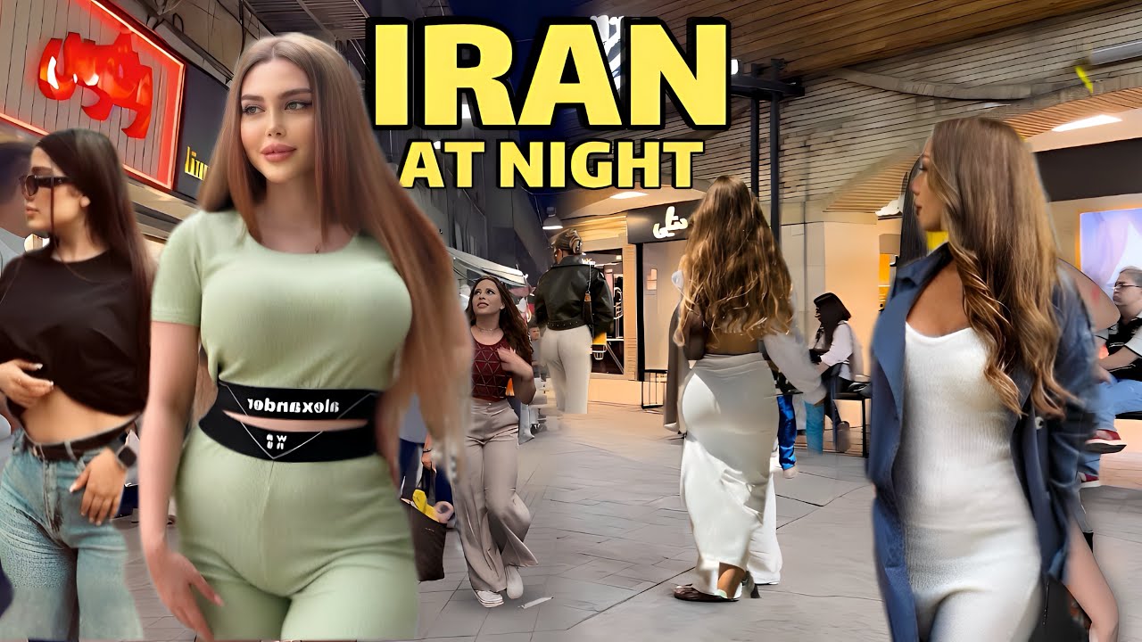NightLife of IRANIAN Girls and Boys 🇮🇷 IRAN Night Walk | Luxury ...