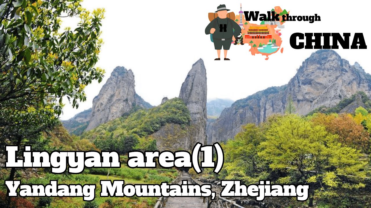 Lingyan(spiritual rock) scenic area, Yandang mountains - YouTube