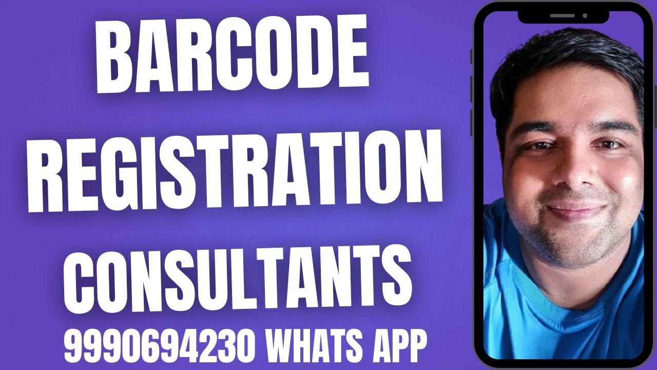 Barcode Registration I Consultants India - YouTube