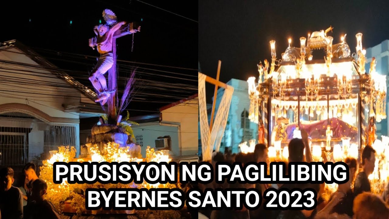 PRUSISYON NG PAGLILIBING BYERNES SANTO 2023 - GUAGUA PAMPANGA - YouTube