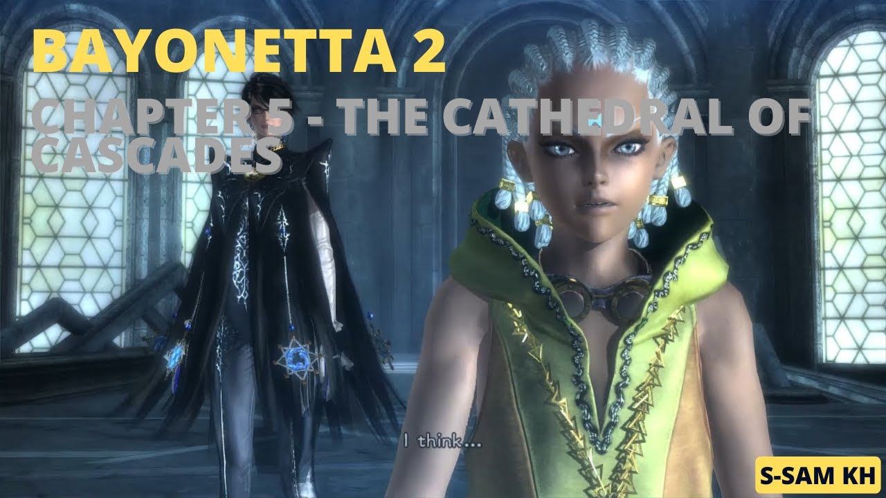 Bayonetta 2: Chapter 5 - The Cathedral of Cascades - YouTube
