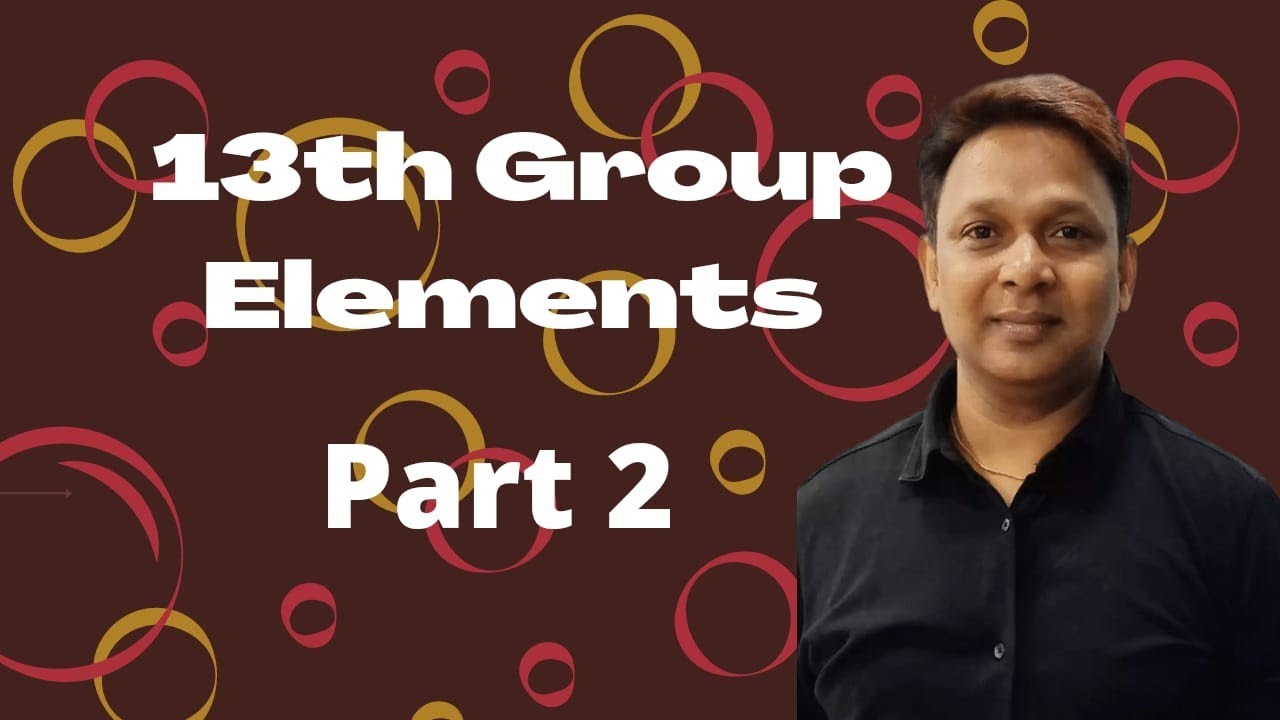 13th Group Element Part - 2 - YouTube