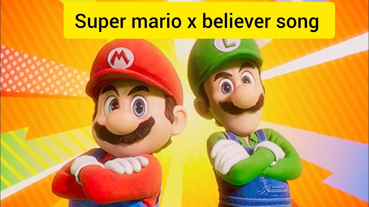 Super mario x believer song - YouTube