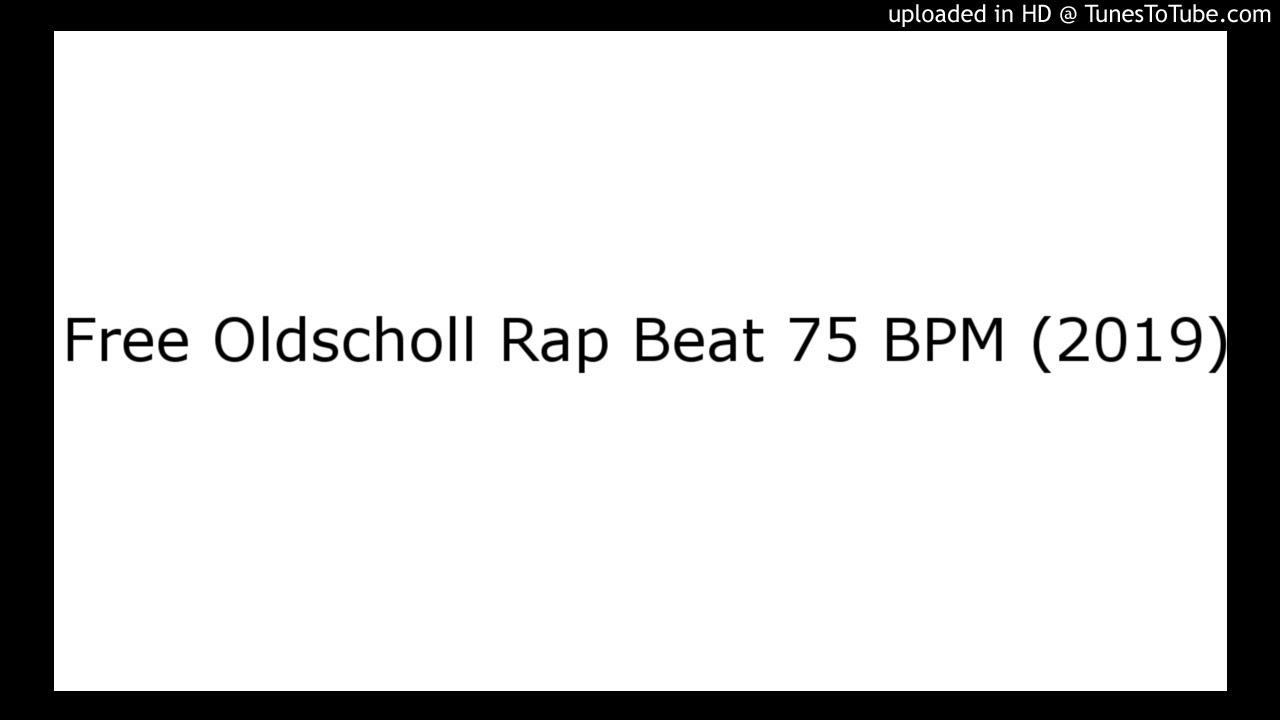 Free Oldschool Rap Beat 75 BPM (2019)