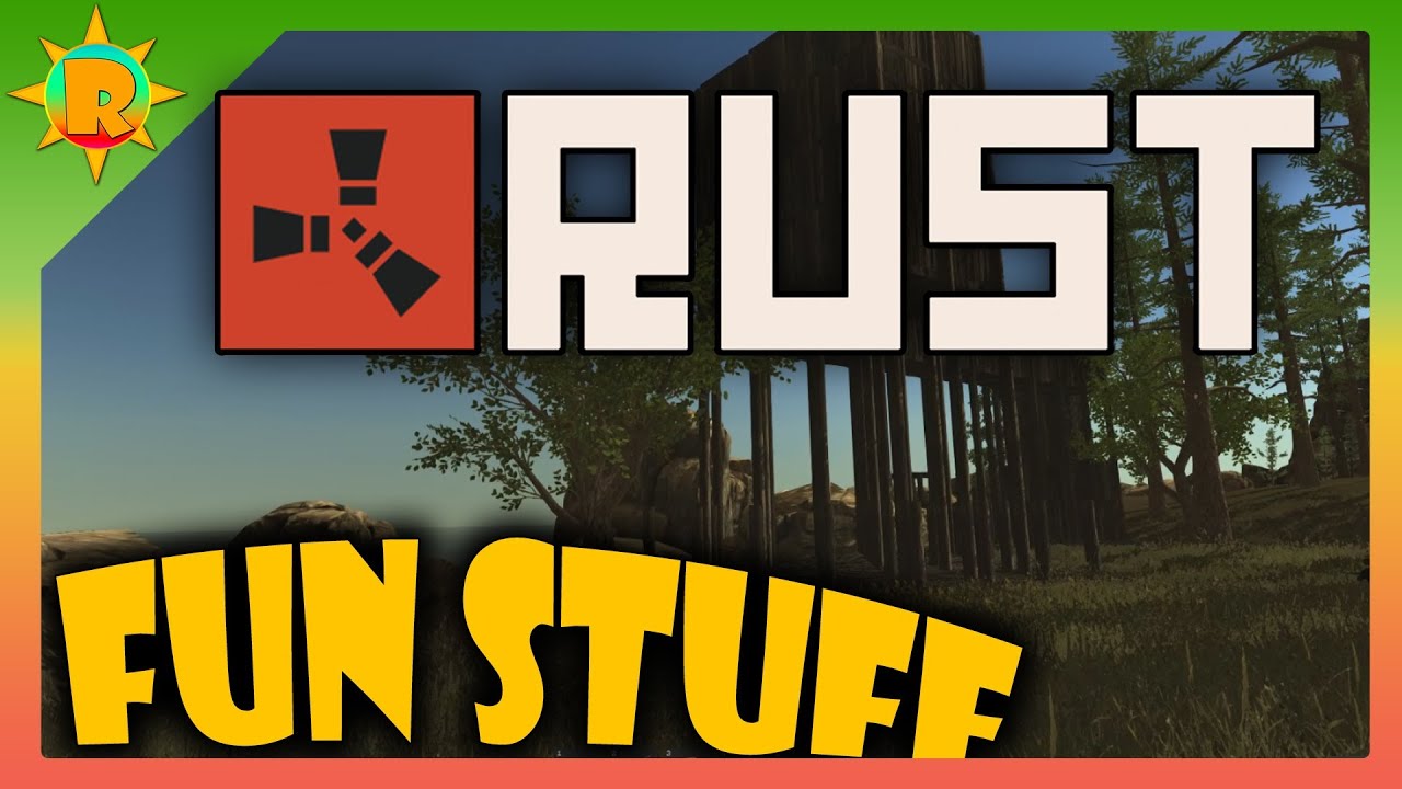 RUST - Fun Stuff + Awesome RAID - YouTube