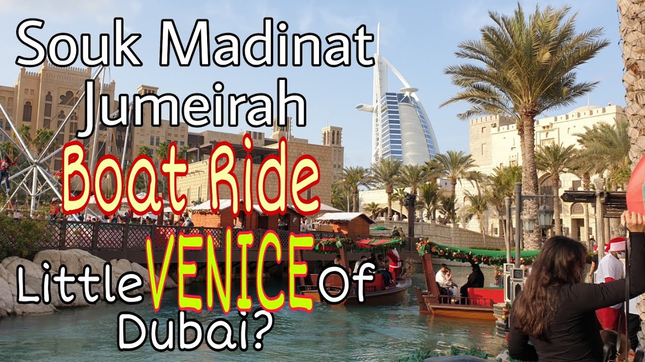 Little VENICE of DUBAI | Souk Madinat Jumeirah - YouTube