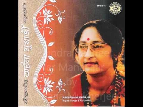 Har Mana Har - Rabindra Sangeet By Archana Mukherjee - YouTube