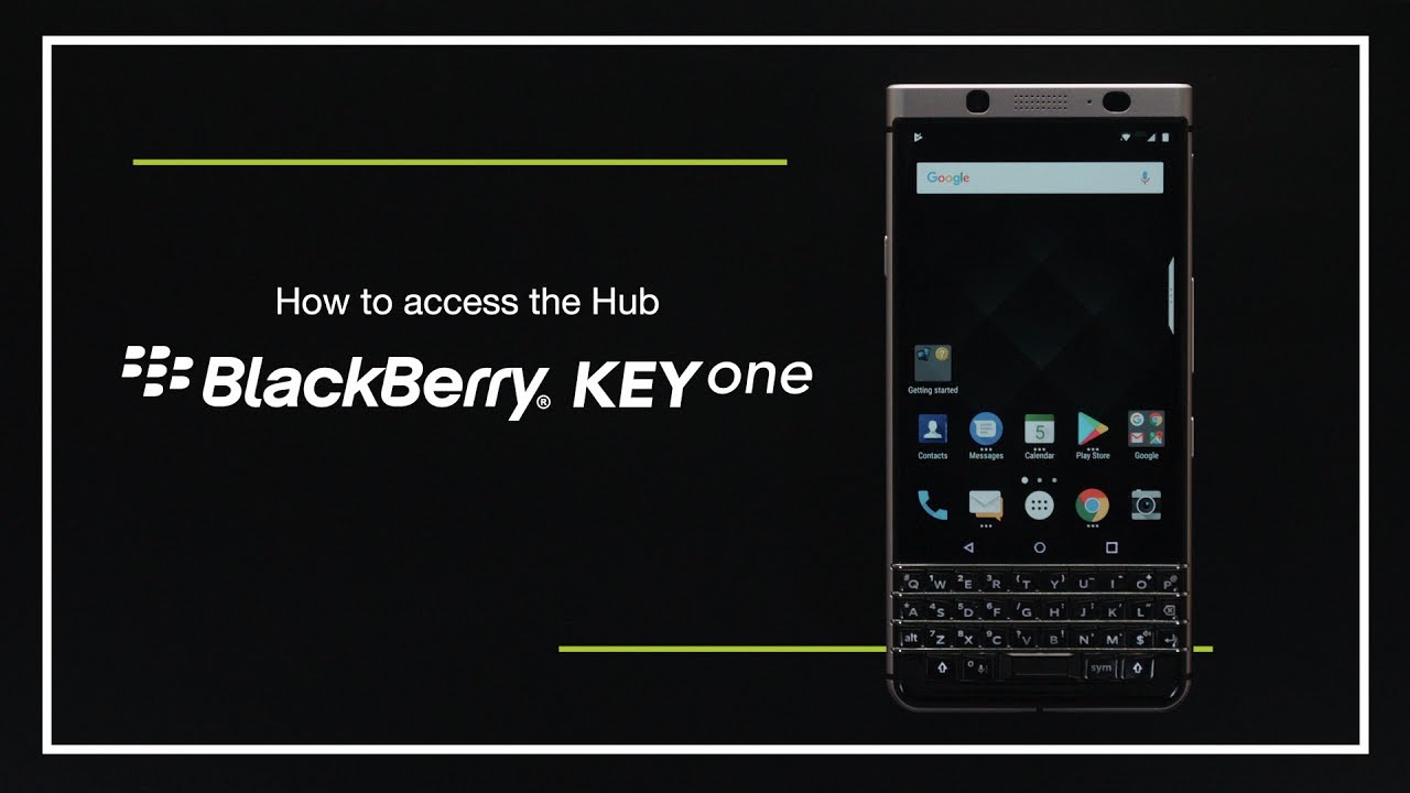 How to access the Hub on BlackBerry KEYone - YouTube