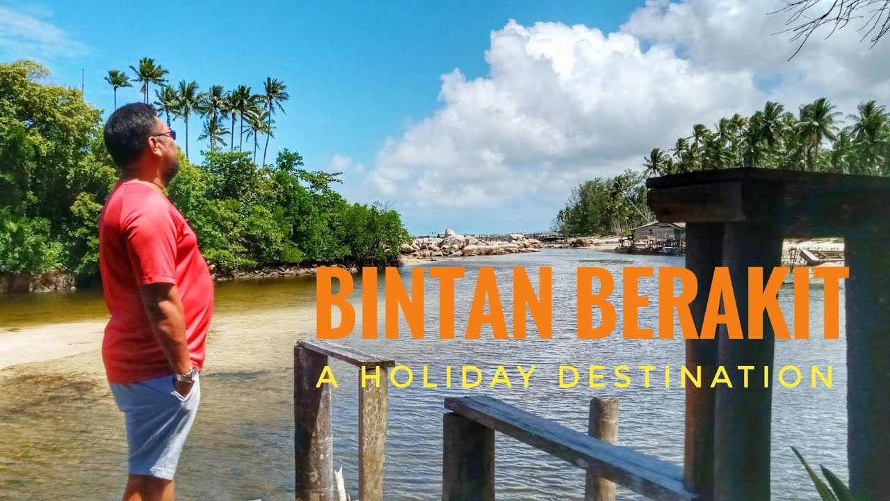 Bintan Berakit - a Holiday Destination - YouTube