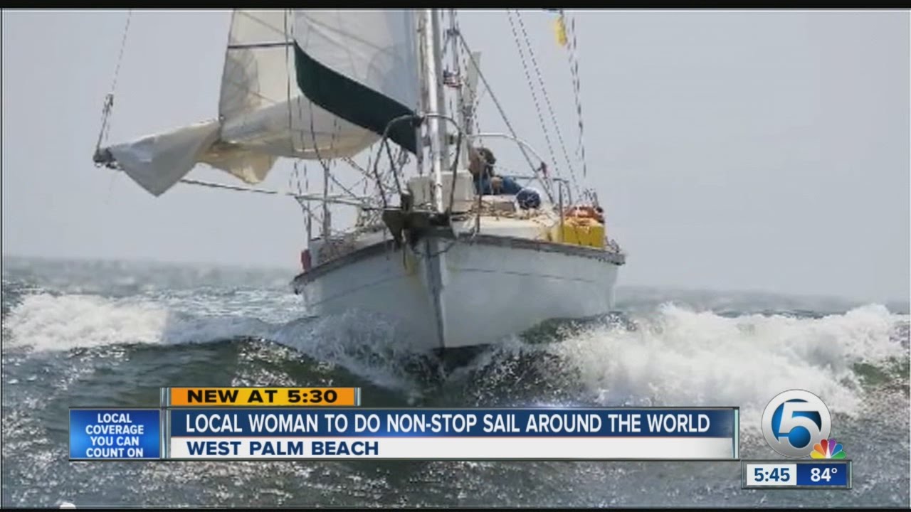 Local woman to do non-stop sail around the world - YouTube