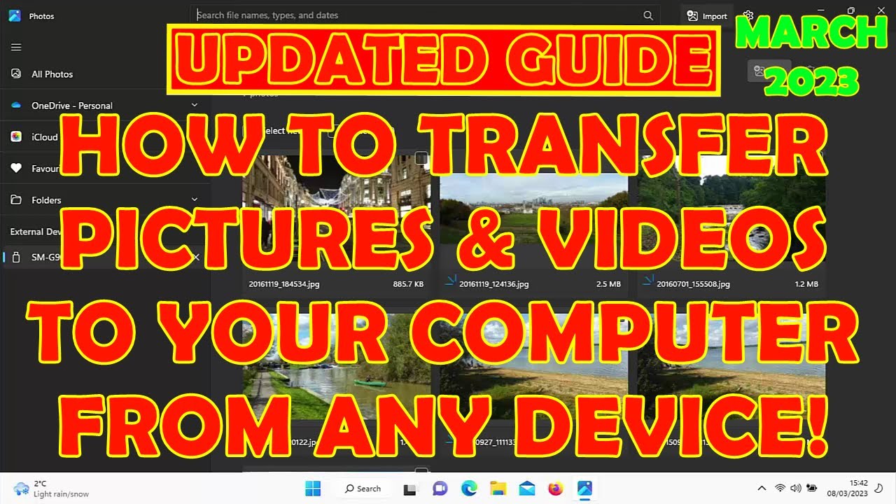 How To Transfer Pictures and Video To Your Computer From ANY Device ...