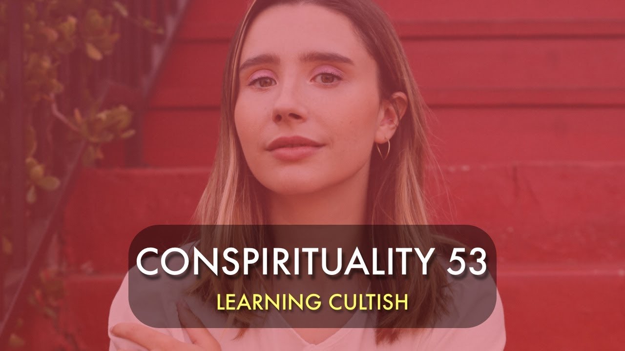 Conspirituality 53: Learning Cultish (w/Amanda Montell) - YouTube