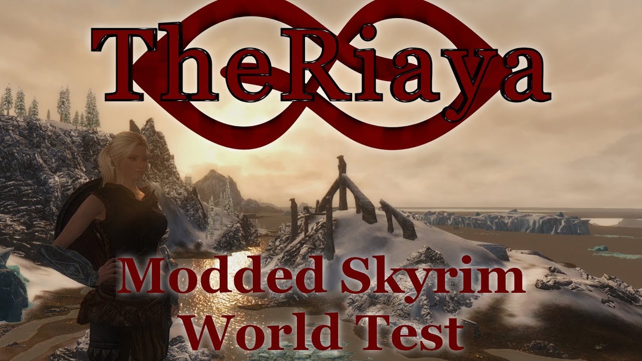 Modded Skyrim World Test - YouTube