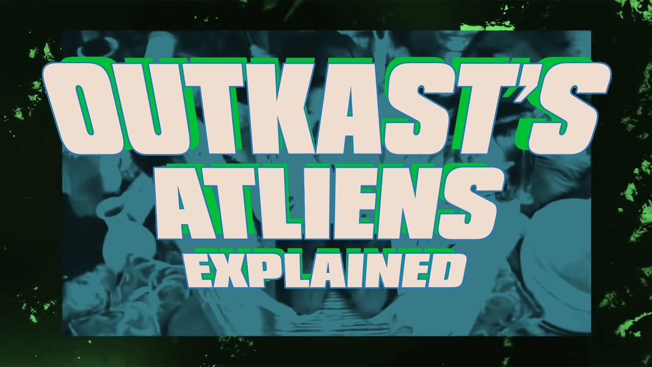 Outkast’s “ATLiens” Explained - YouTube