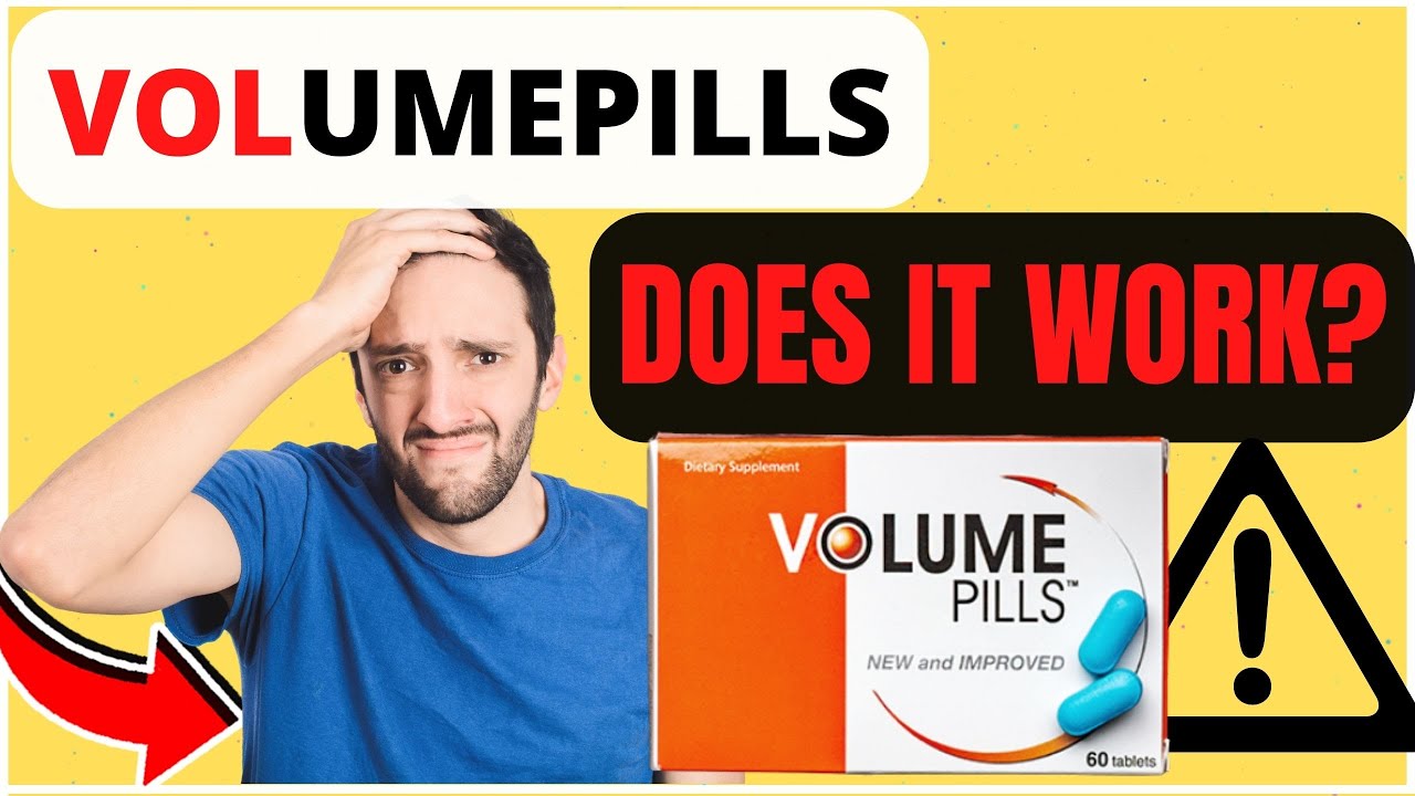 REVIEW OF VOLUME PILLS - 🔴WATCH OUT🔴 - Watch This Before Purchasing ...