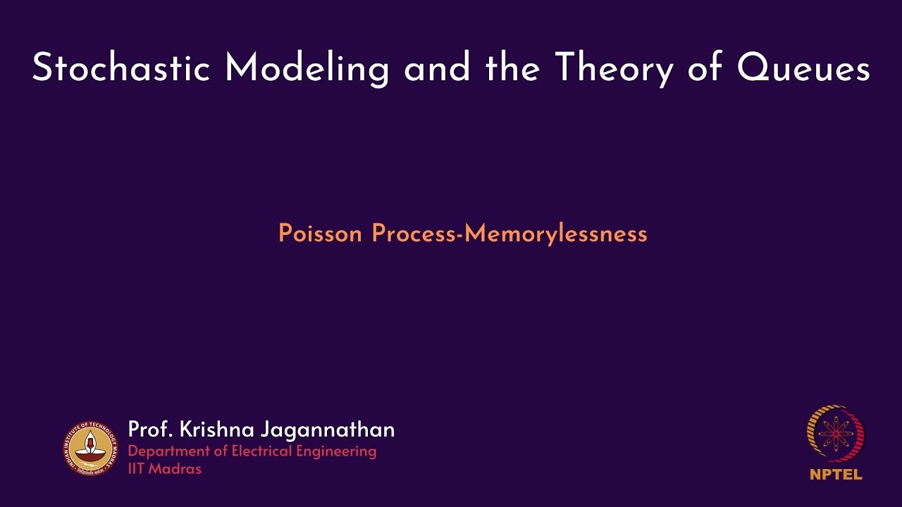 mod01lec07 - Poisson Process-Memorylessness - YouTube