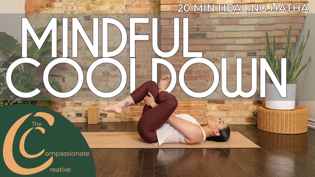 Mindful Yoga Cool Down Stretch | 20 Minute Healing Hatha ...