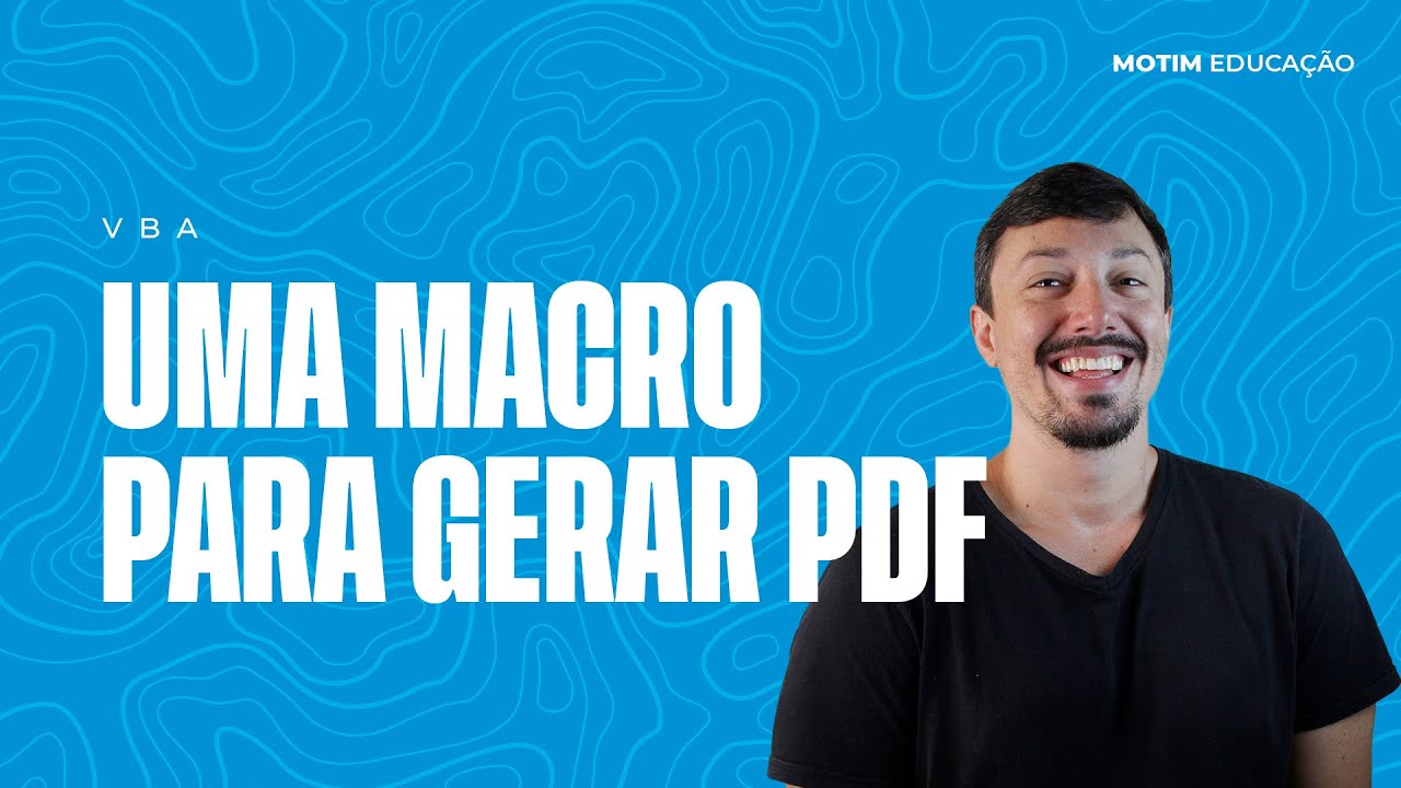 Como fazer uma macro para gerar PDF | VBA - YouTube