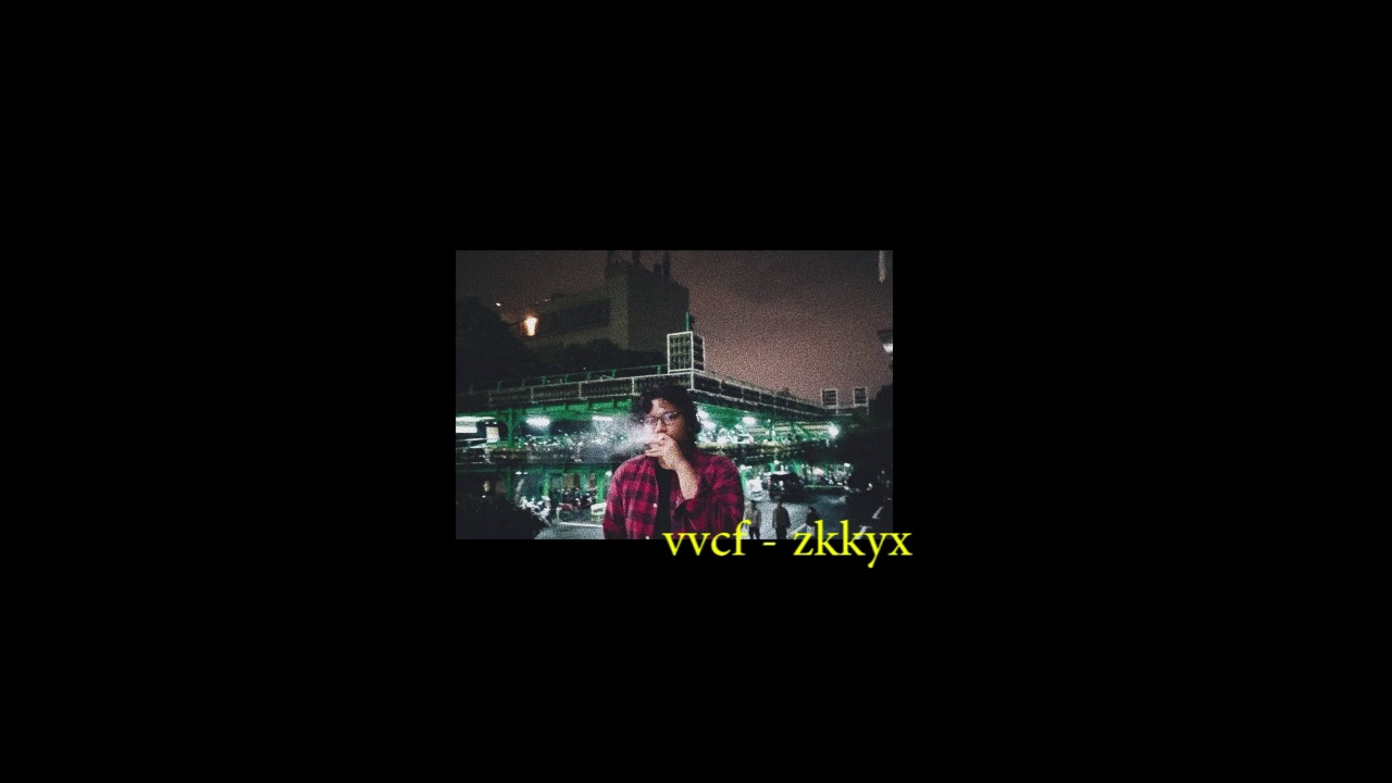 vvcf - zkkyx - YouTube