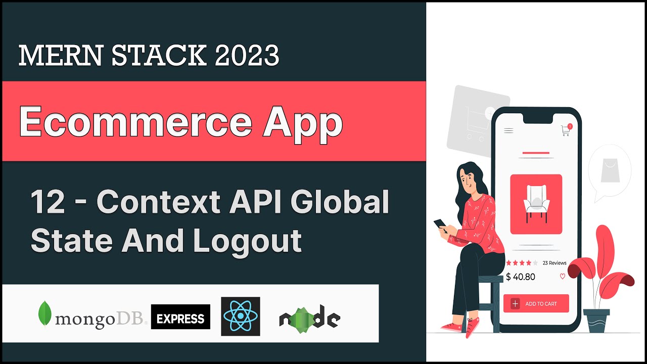 Context Api With Logout Ecommerce Mern App Mern Stack Project Youtube