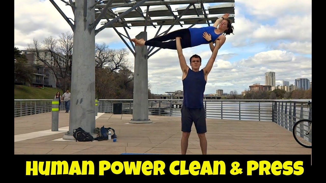 Human Power Clean & Press Tutorial - YouTube