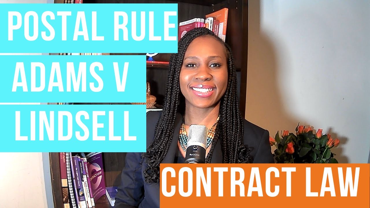 The postal rule and the facts of Adams v Lindsell? - YouTube