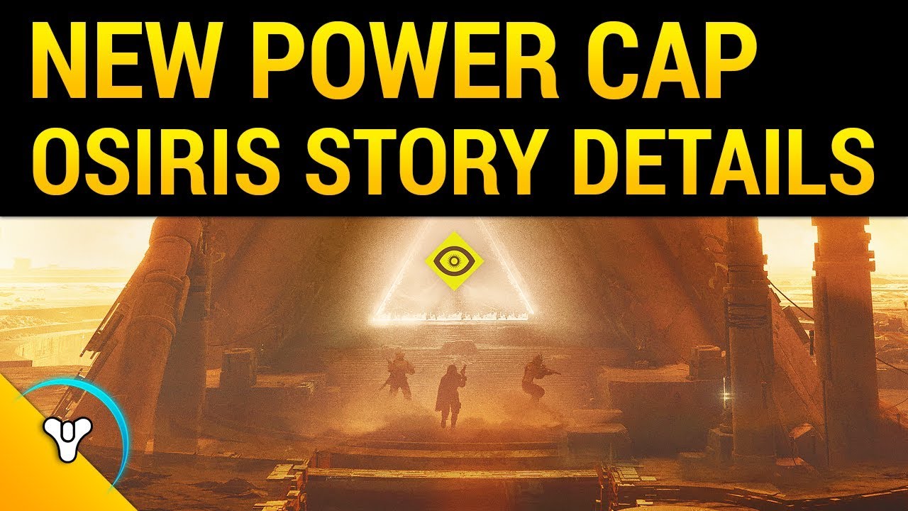 Curse of Osiris: Level Cap Increase & Story Details - YouTube