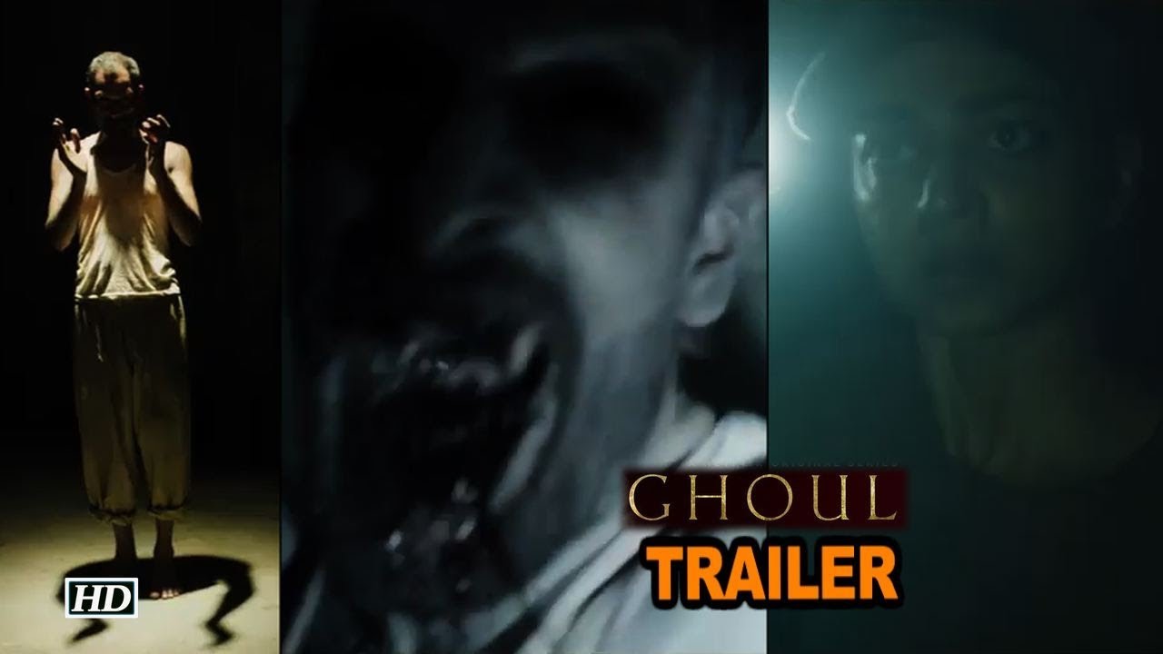 Ghoul TRAILER | Radhika Apte is haunted by the Evil - YouTube