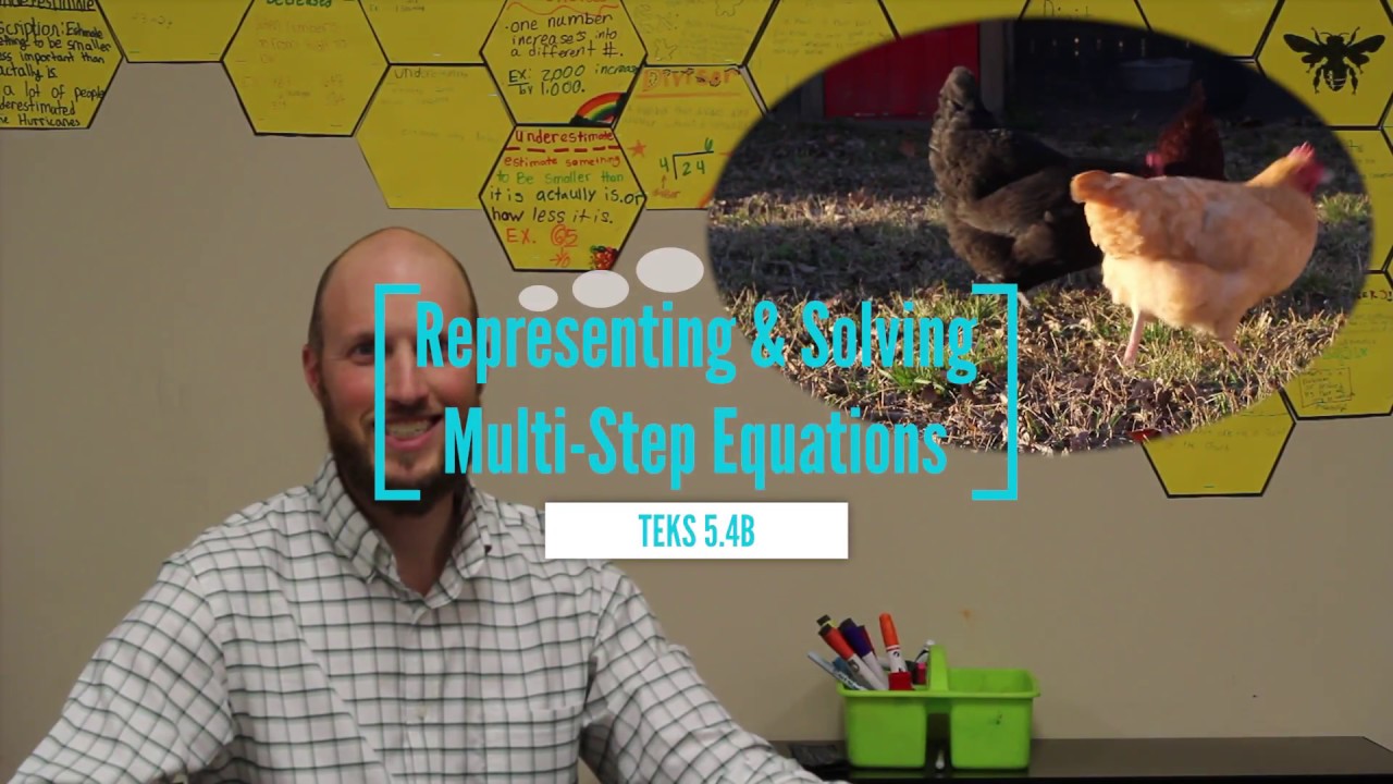 Representing, Writing and Solving Multi Step Equations TEKS 5.4B - YouTube
