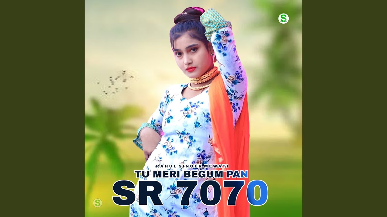 Tu Meri Begum Pan SR 7070 - YouTube