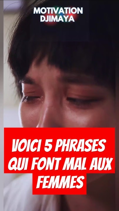 5 phrases qui font mal aux femmes#amour #AmourInconditionnel #SecretsDeLAmour #ForceDeLAmour # ...
