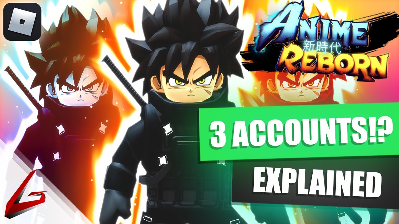 ANIME REBORN - MULTI ACCOUNTS EXPLAINED! - YouTube