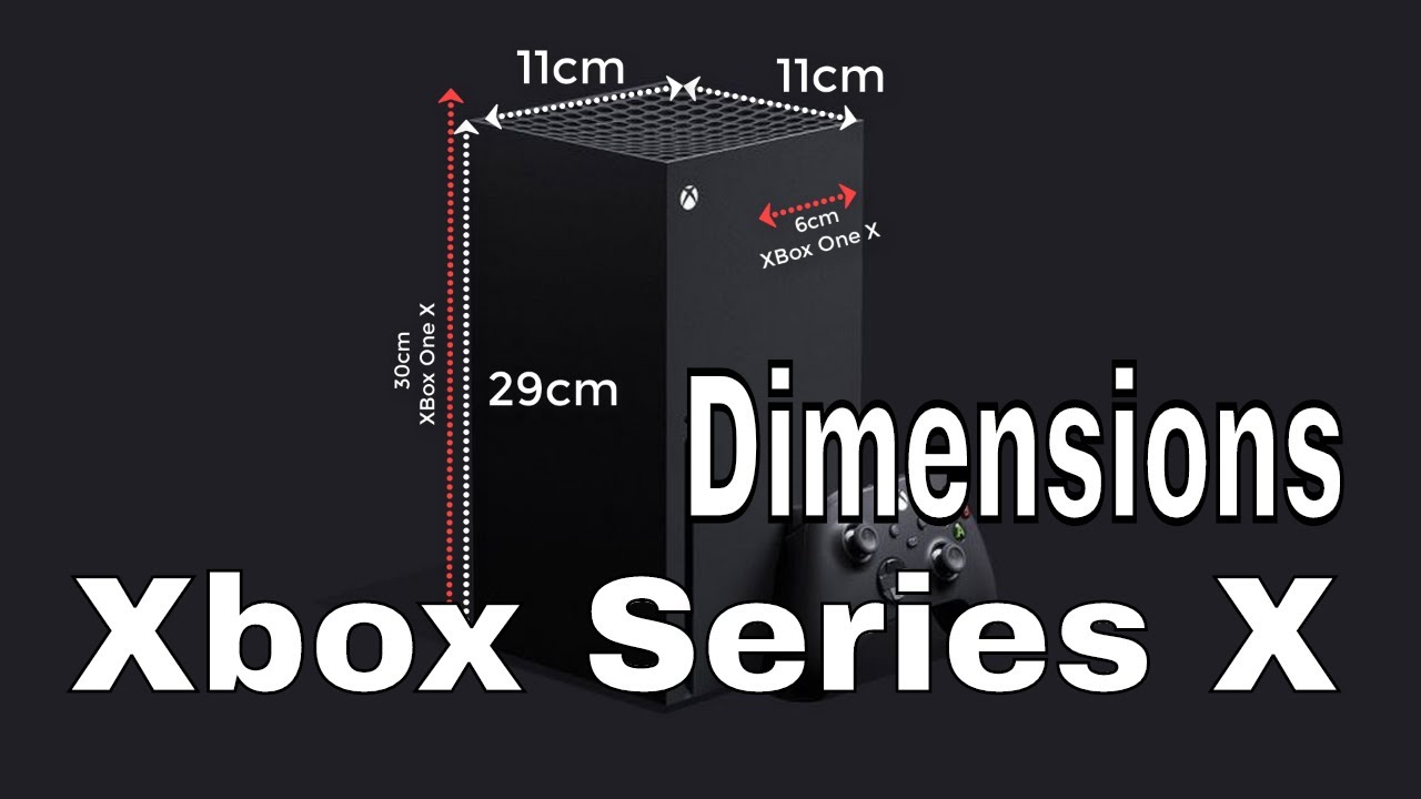 Xbox Series X Dimensions Will It Fit YouTube