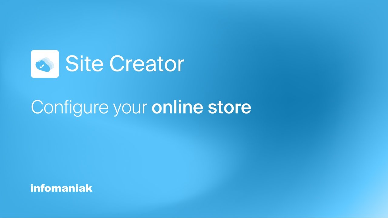 Easily Configure Your Online Store - Complete Site Creator Tutorial ...