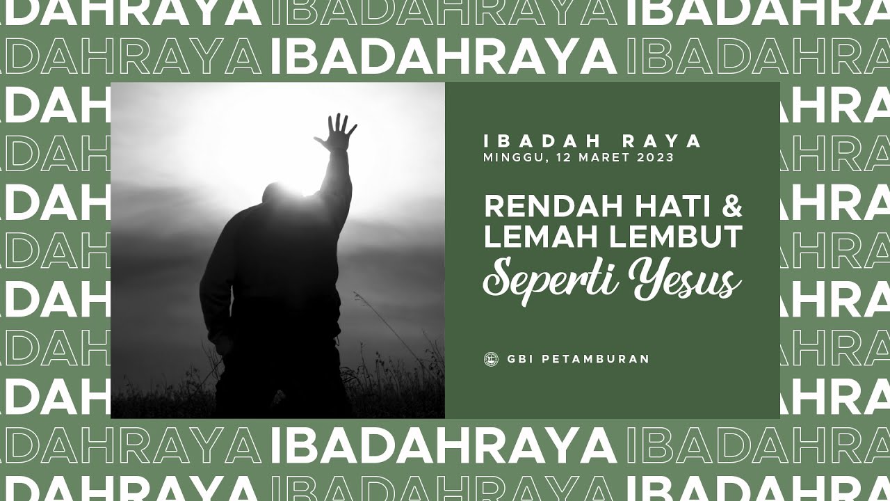 Ibadah Raya 1 | Minggu, 12 Maret 2023 - YouTube