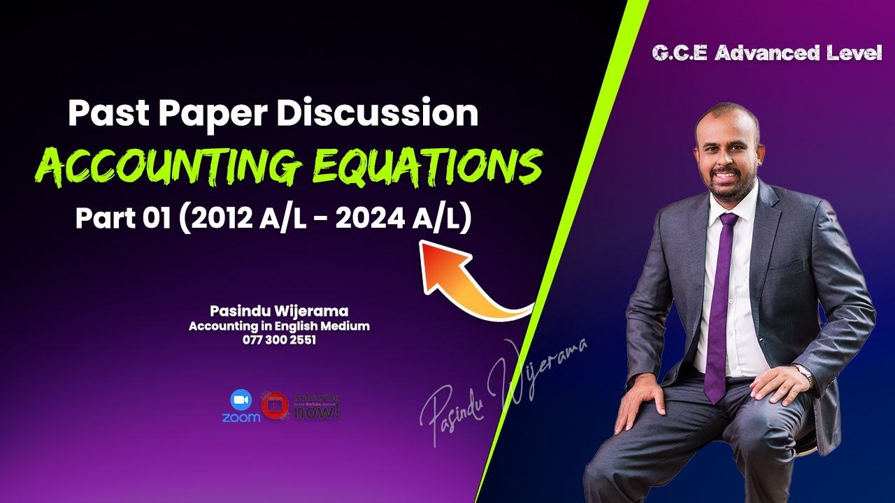A/L Accounting - Past Paper Discussion - Accounting Equation (Paper 01 ...