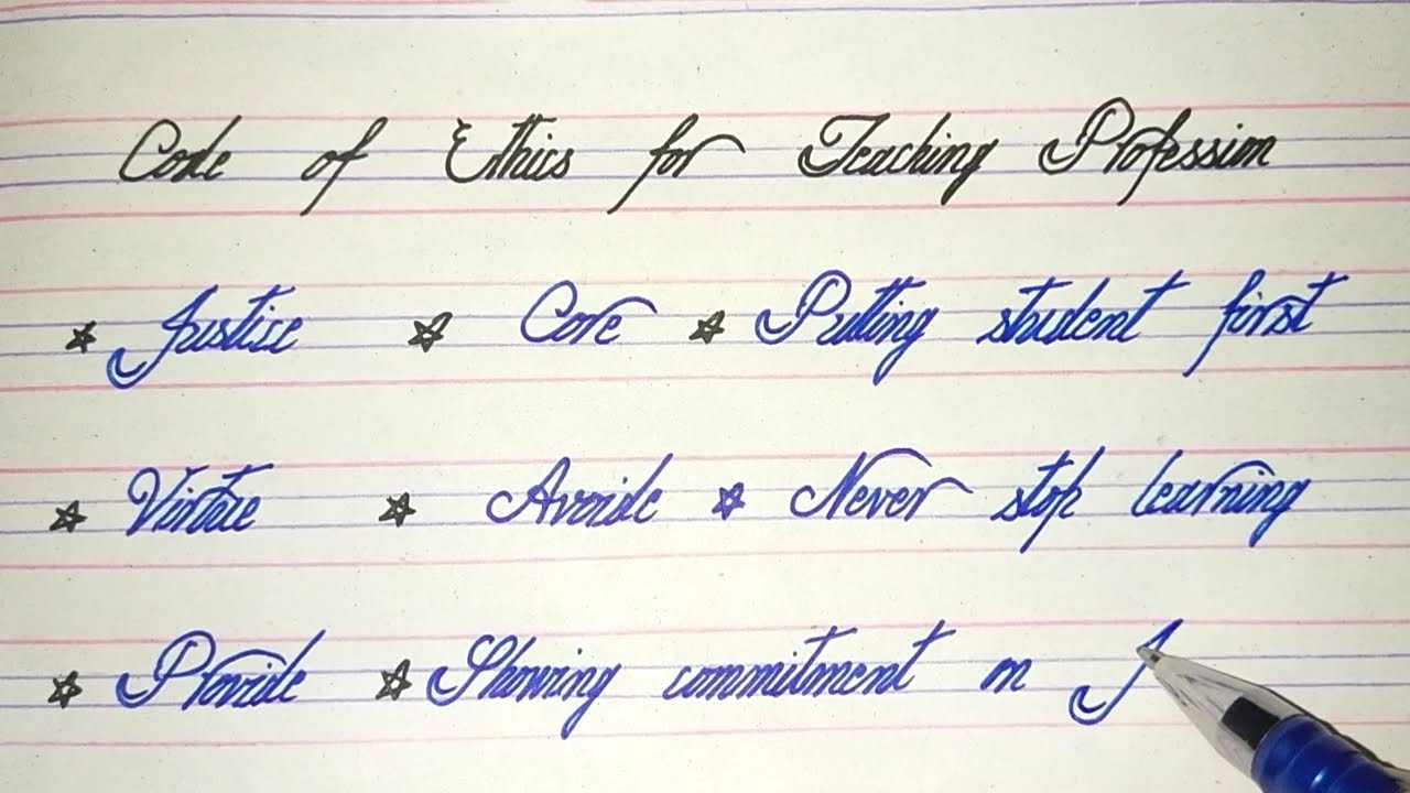 Beautiful Cursive Style English handwriting.||.Code of ethics for ...