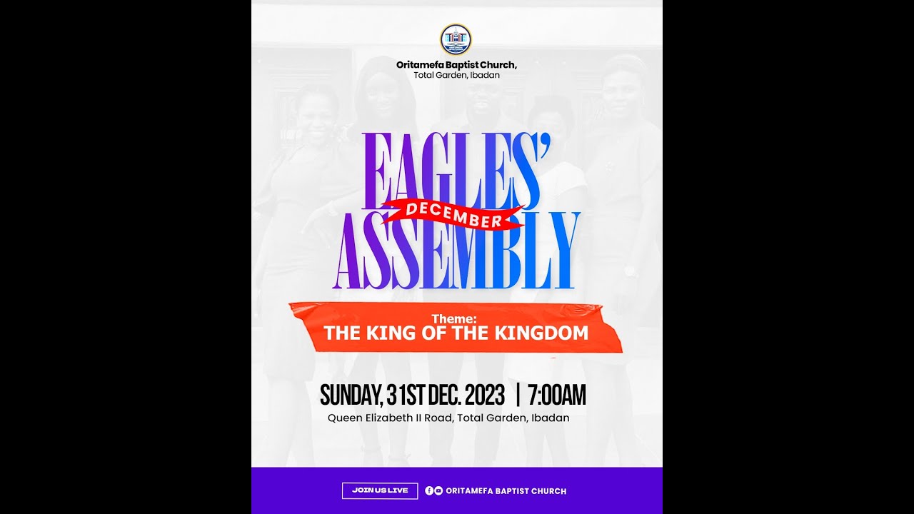 EAGLES' ASSEMBLY | DECEMBER EDITION | 31ST DECEMBER 2023 - YouTube