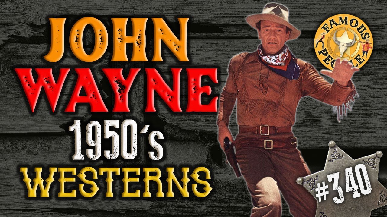 John Wayne 1950s Westerns - YouTube