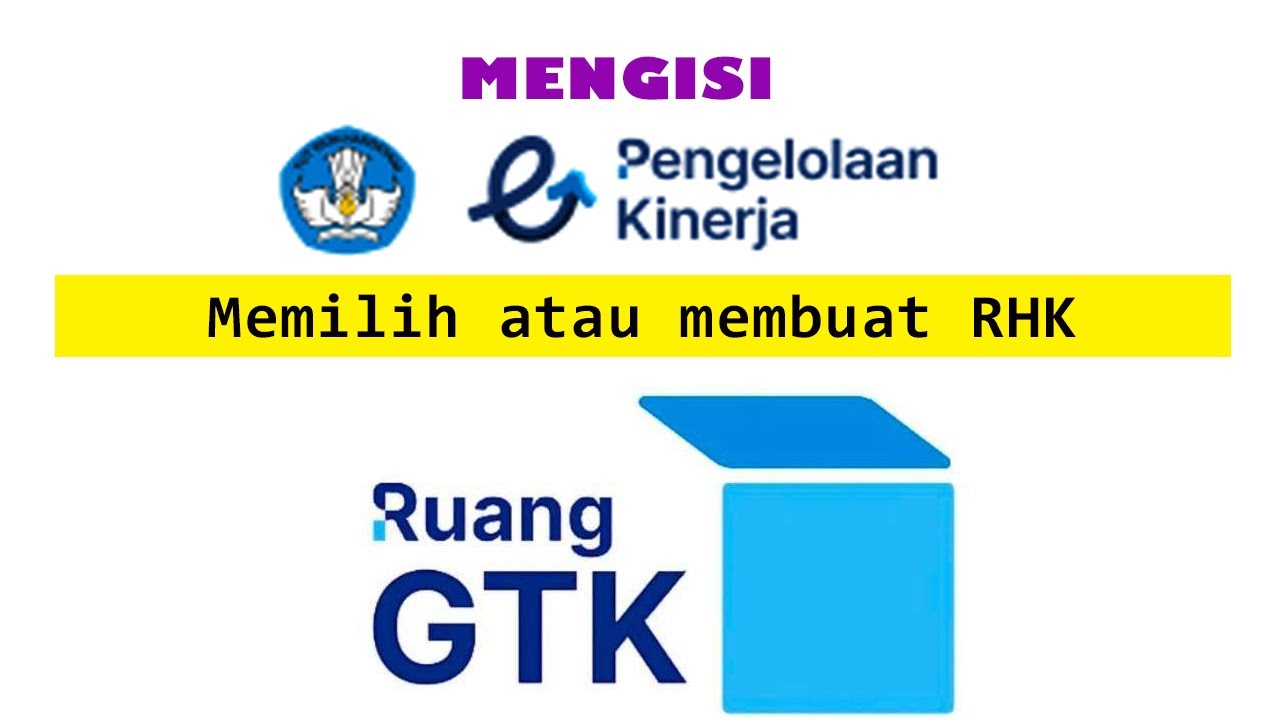 Cara Mengisi Pengelolaan Kinerja atau Membuat RHK Tahun 2025 di Ruang ...
