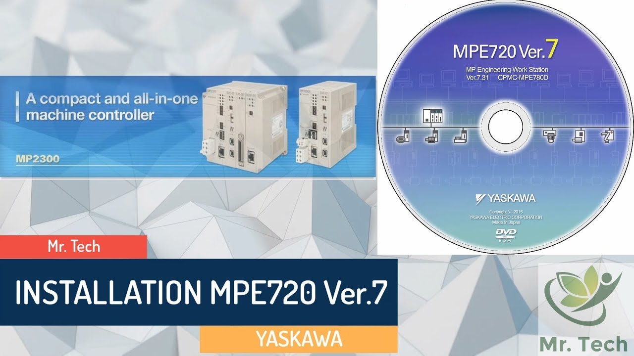 YASKAWA Cài đặt phần mềm MPE720 System Integrated Engineering Tool ...