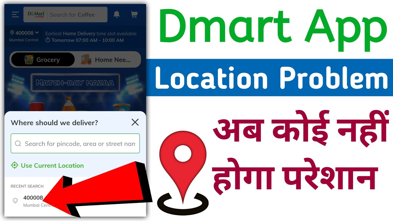 D'mart App Location Problem | This location is not serviceble at the ...