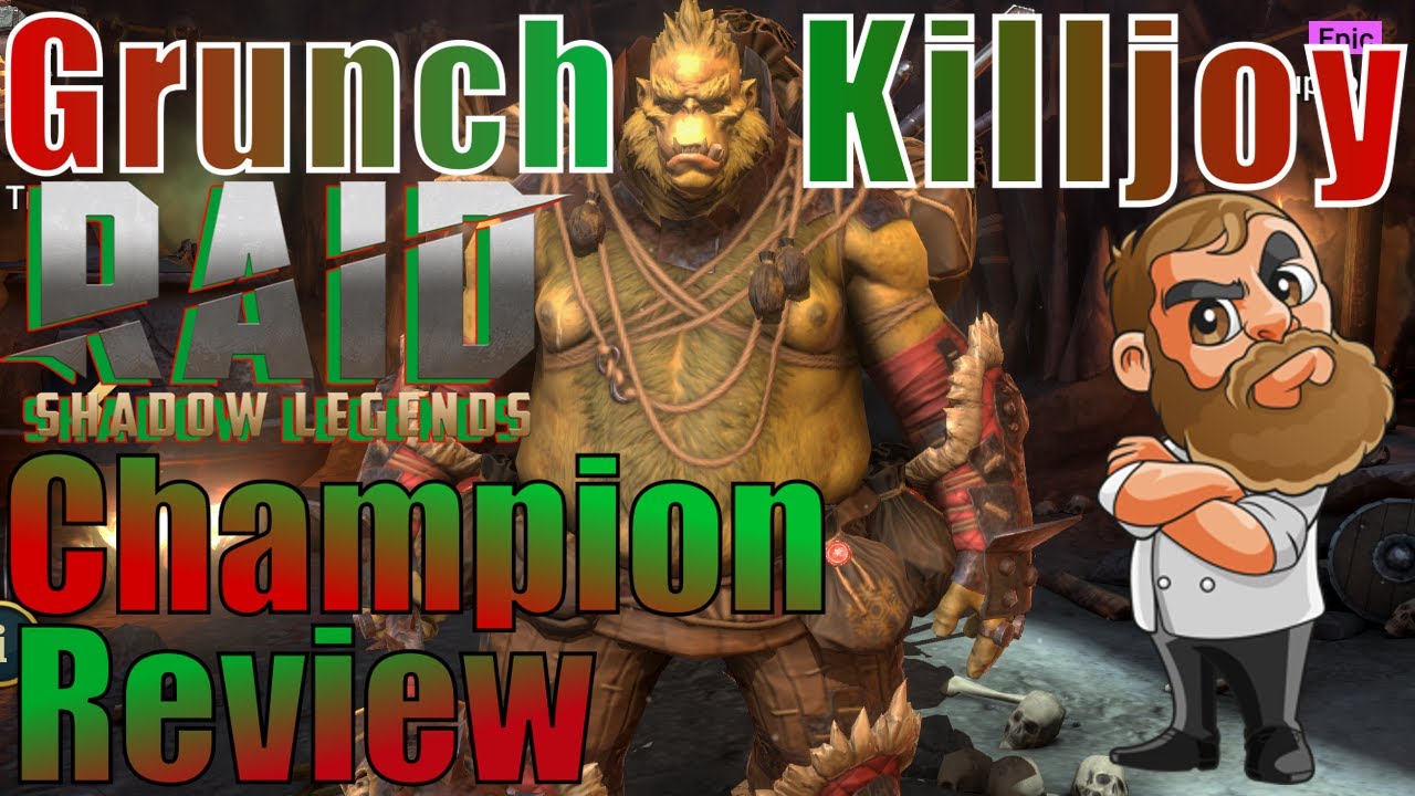 Raid Shadow Legends Grunch Killjoy Champion Review🧔👍🎄🧨 - YouTube